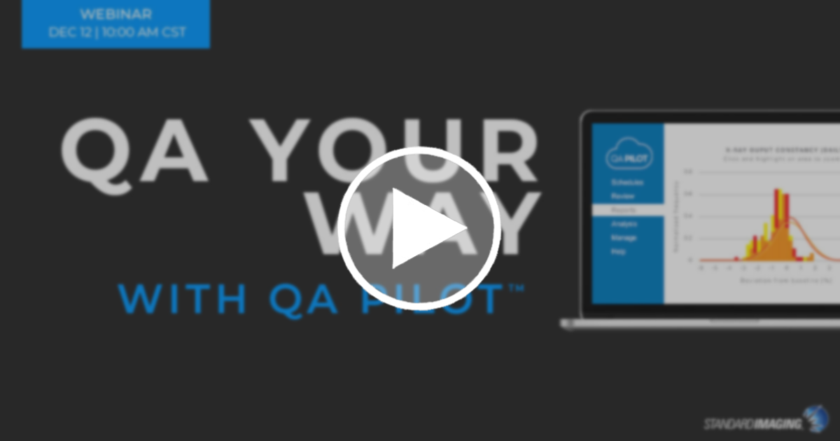 QA Your Way | Standard Imaging